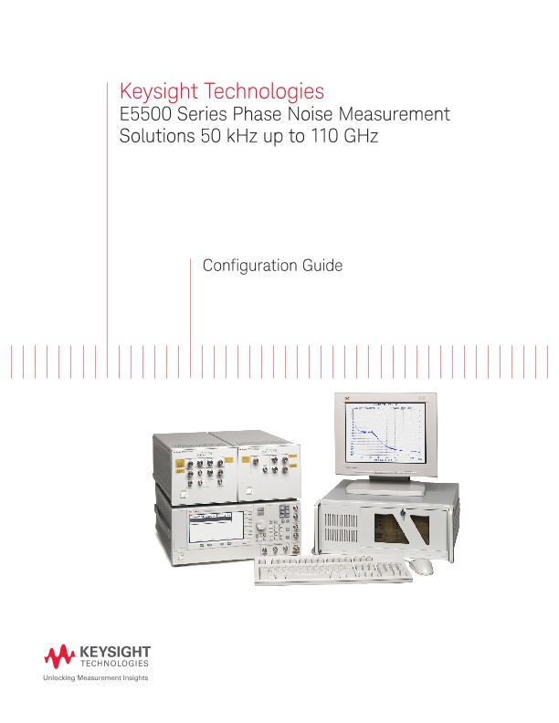E5500 Series Phase Noise Measurement Solutions 50 kHz up to 110 GHz – Configuration Guide PDF ...